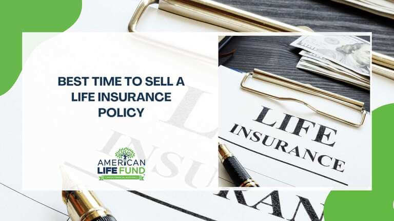 The Best Time To Sell A Life Insurance Policy